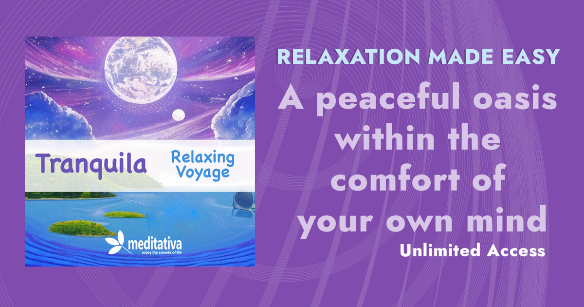 Tranquila - Relaxing Voyage by Meditativa
